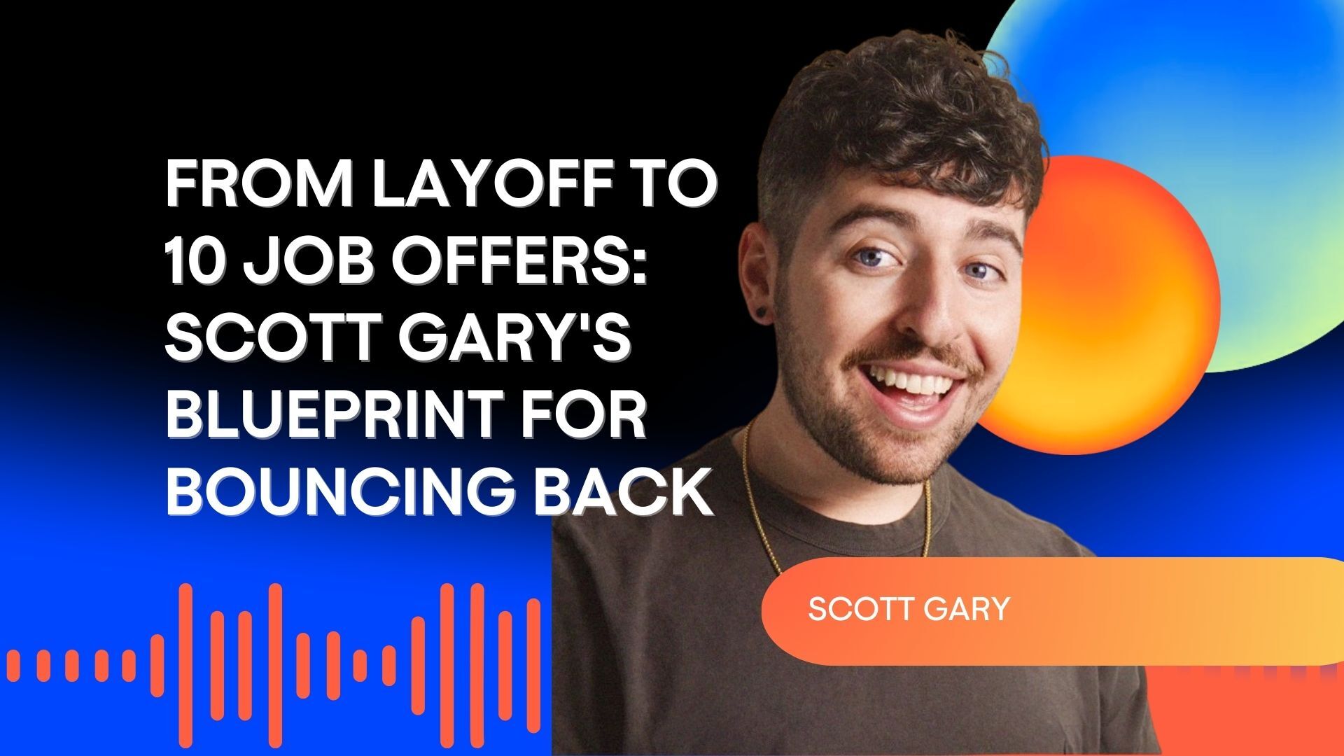 DESIGNER BLUEPRINT: SCOTT GARY, PRODUCT DESIGNER AT META